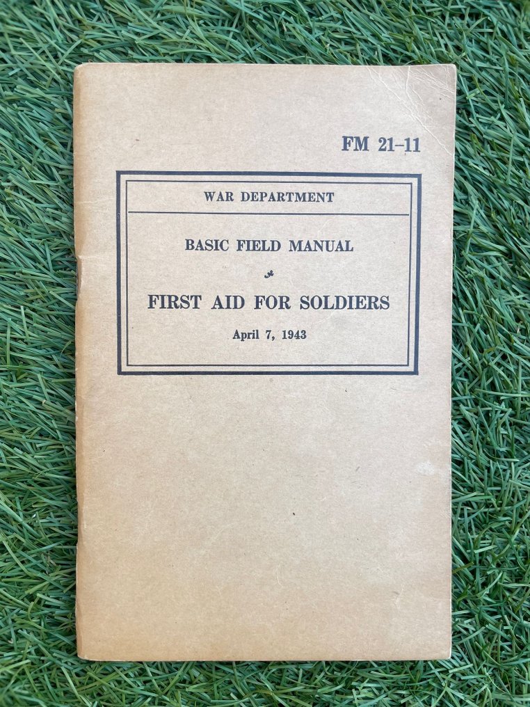 WW2 US Army Field Medic Handbook - First Aid Packets - Jeep Kits - Paratrooper Aid Kit - Combat ...