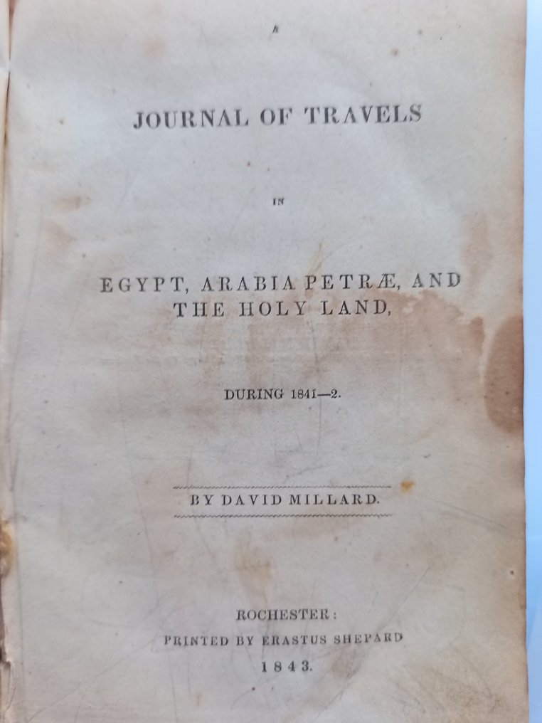 David Millard - Journal of Travels in Egypt, Arabia Petrae and the Holy Land during 1841-2 ...
