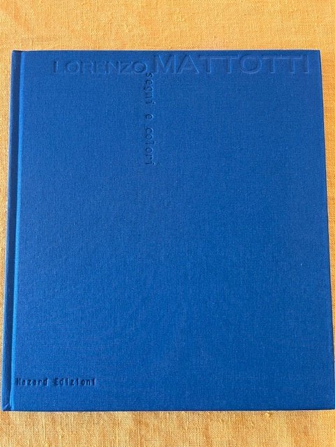 Mattotti - Segni e Colori + 4x sérigraphie - C - 1 Album - Beperkte ...