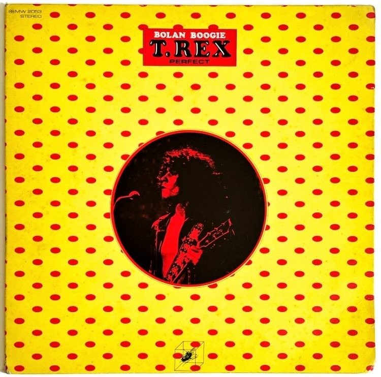 T. Rex - Bolan Boogie-Perfect (Japan 1st Press With One Of The Last To Find Poster And In Great ...