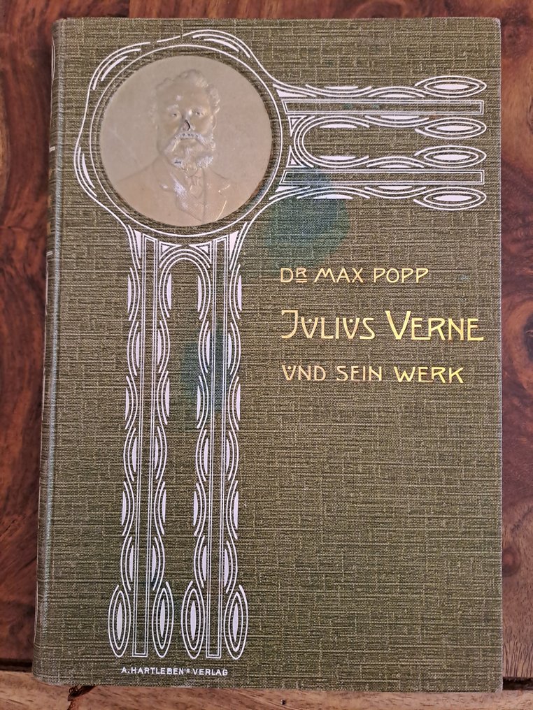 Dr. max Popp - ( Jules ) Julius Verne und sein Werk - Des großen Romantikers Leben, Werke und ...