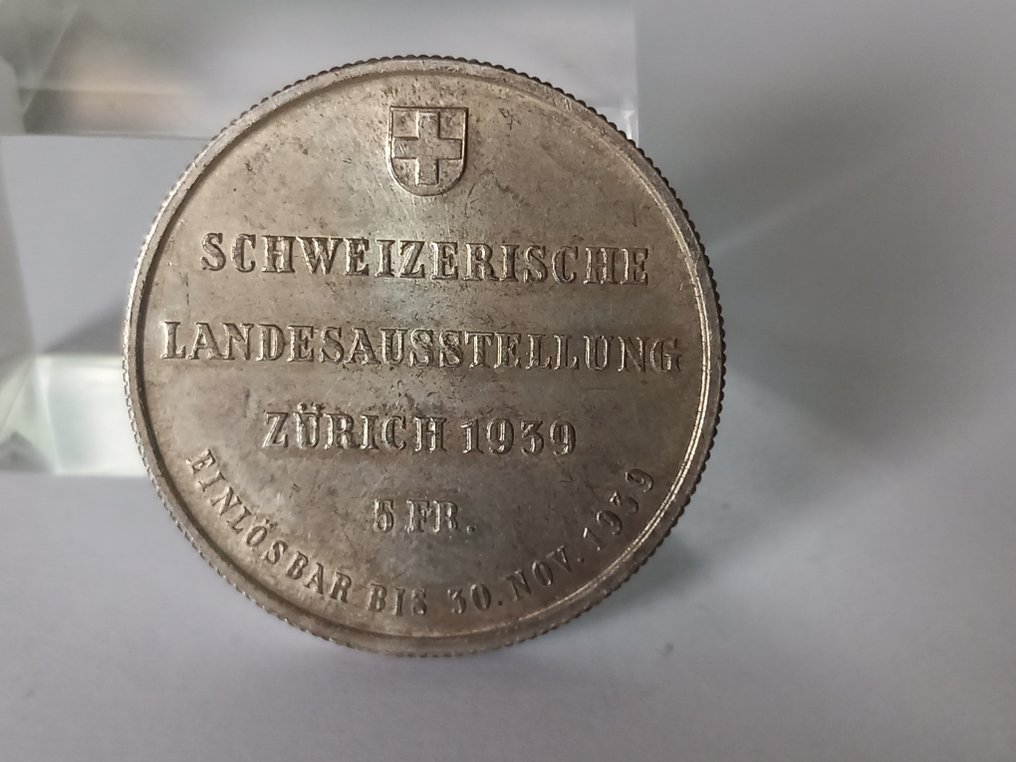 Switzerland. Keine Reserve, 5 Franken Silber Landesausstellung Zürich, 1939 - Catawiki
