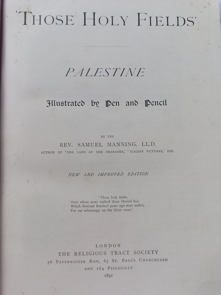 Samuel Manning - Those holy fields, Palestine illustrated by pen and ...