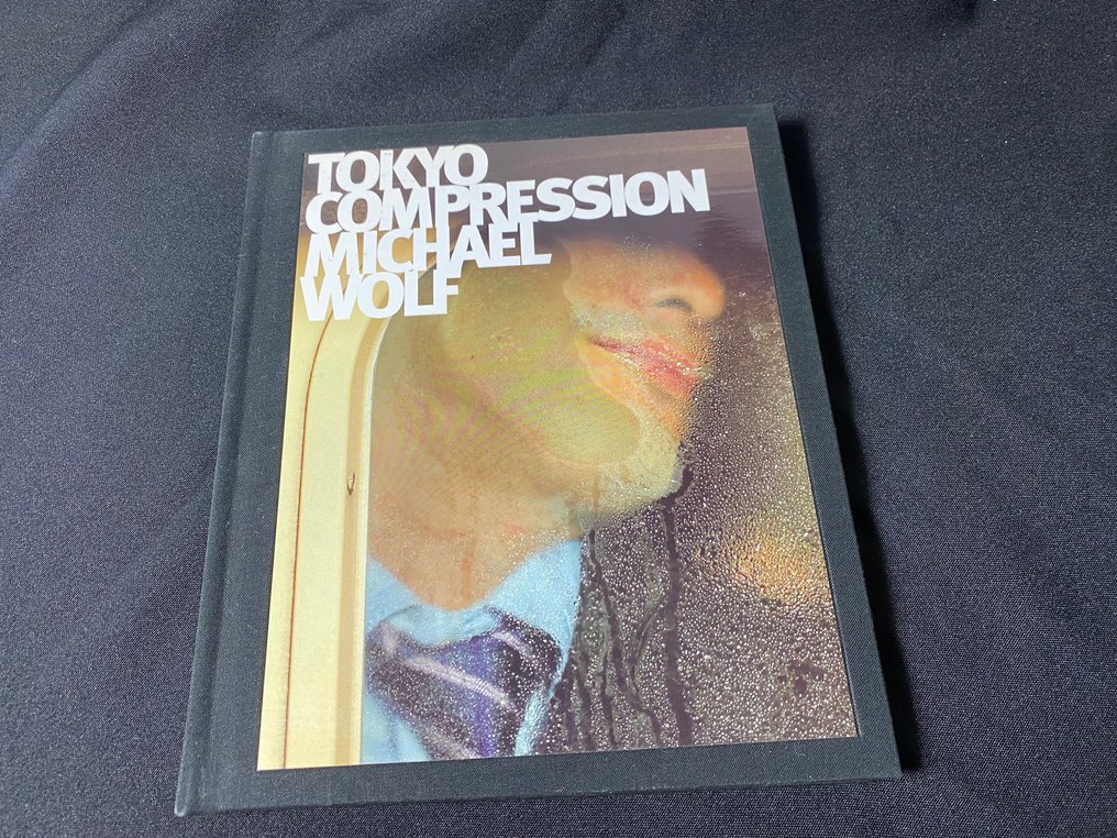 Michael Wolf - Tokyo Compression (FIRST PRINTING) - 2010 - Catawiki