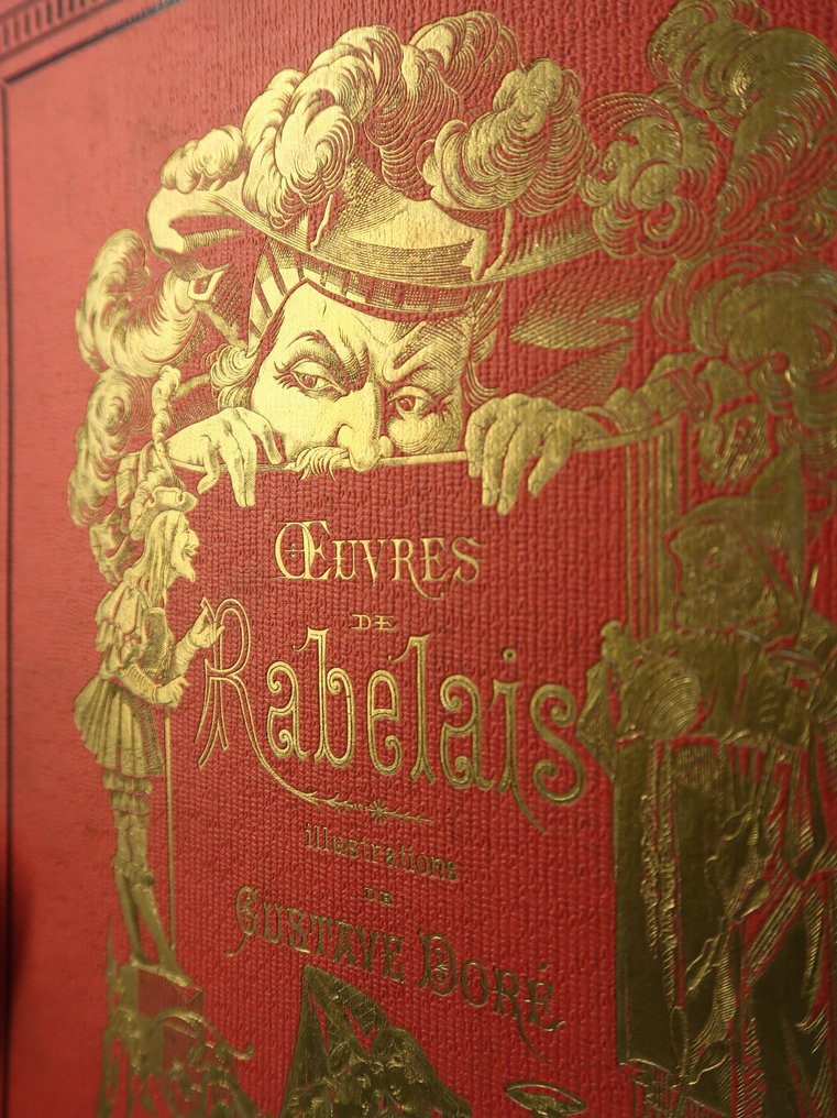 François Rabelais / Gustave Doré - Oeuvres de François Rabelais. Texte ...