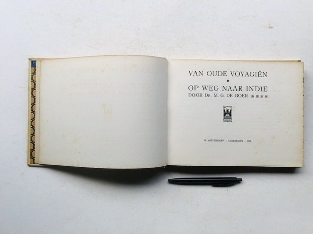 Dr. M.G. de Boer - Van oude Voyagiën en de Oost-Indische Reijze van Willem Ysbrantsz. Bontekoe ...