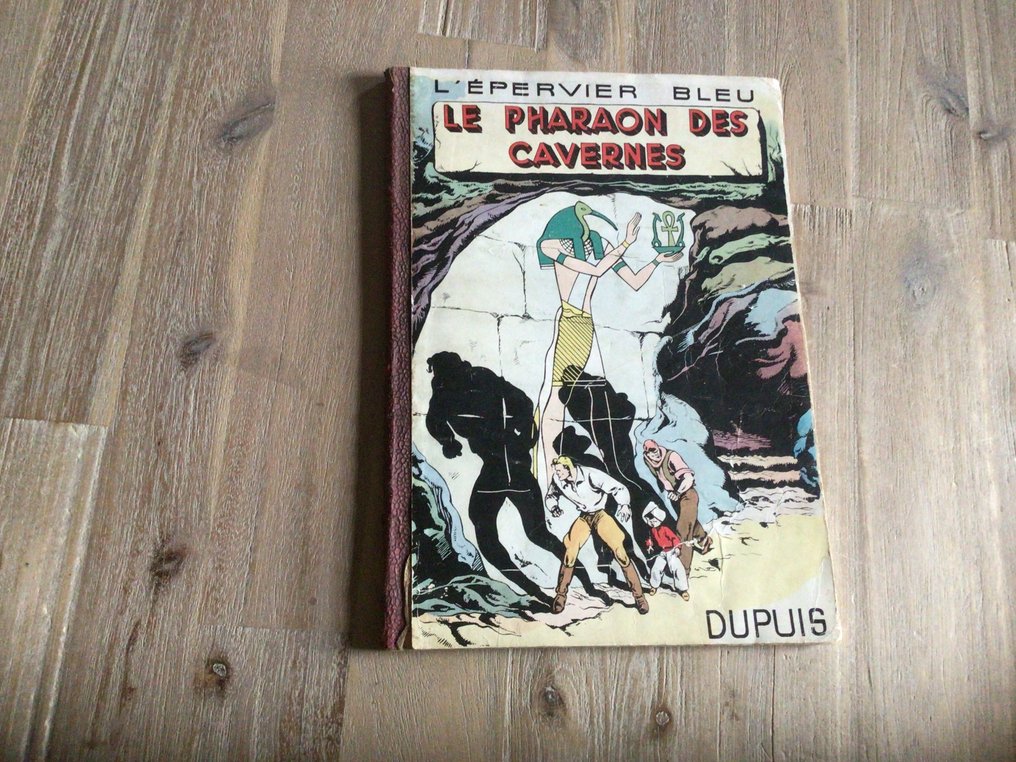 L'Epervier bleu T2 - Le Pharaon des cavernes - C - 1 Album - First ...